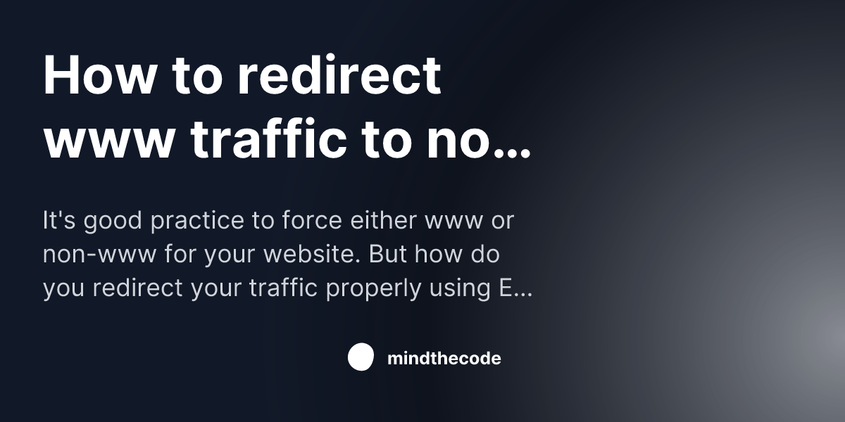 How to redirect www traffic to non-www in your Express app